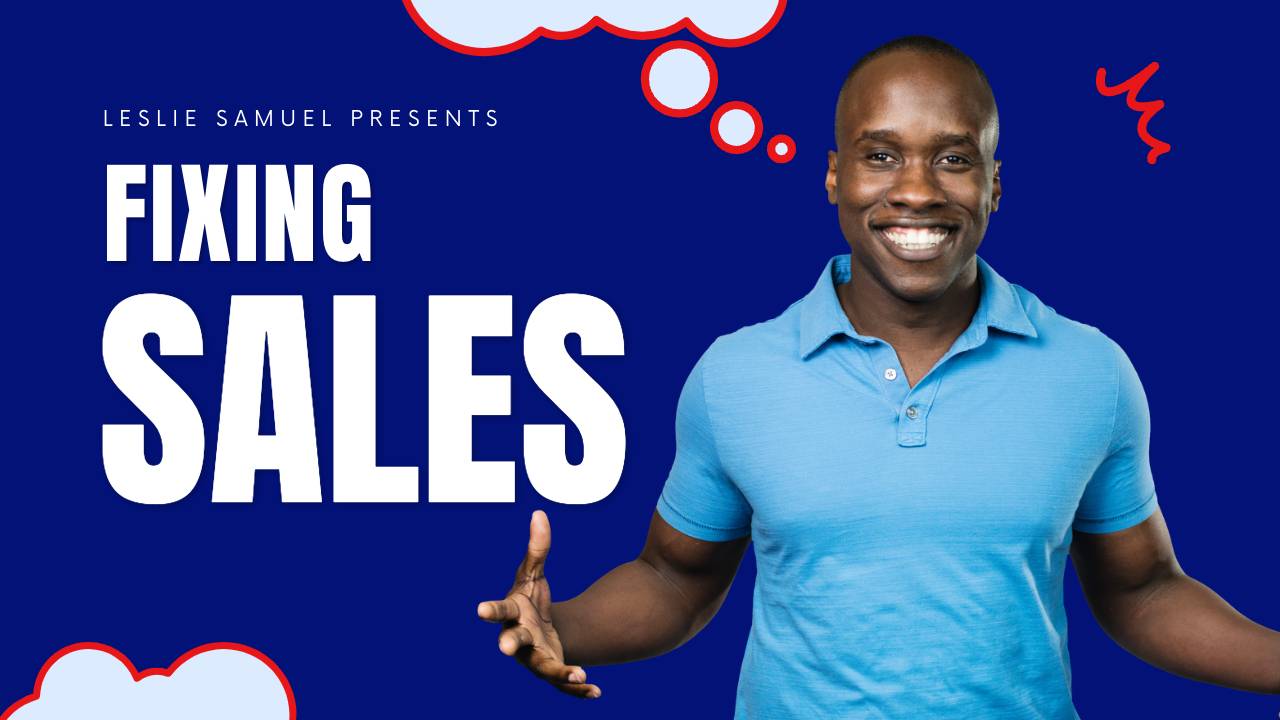 What to Fix in Your Online Business - Leslie Samuel